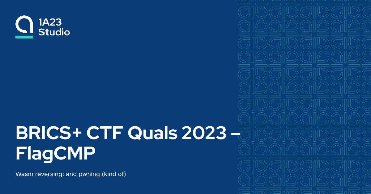BRICS+ CTF Quals 2023 – FlagCMP